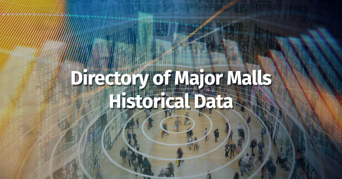 Historical Data - Directory of Major Malls | ShoppingCenters.com